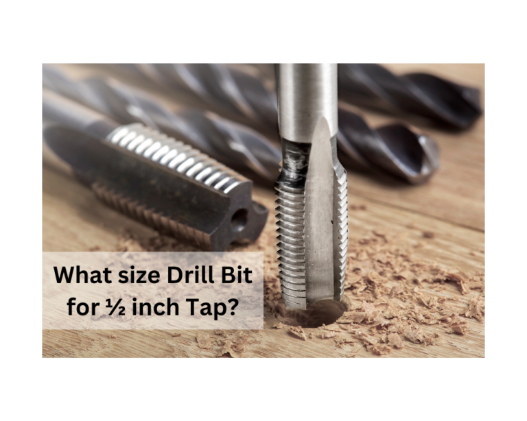 What size drill bit for ½ inch tap?- Know How to Calculate!